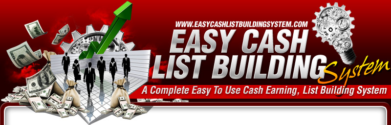 Easy Cash List Building System